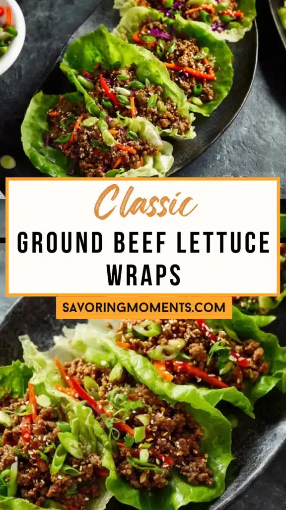 Ground Beef Lettuce Wraps - Savoring Moments