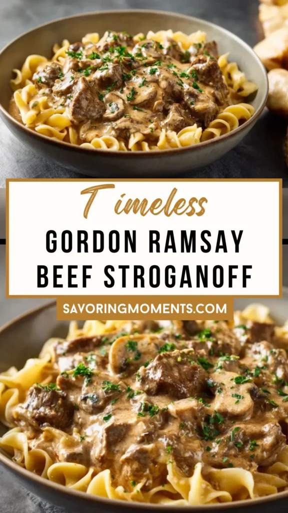Gordon Ramsay Beef Stroganoff - Savoring Moments